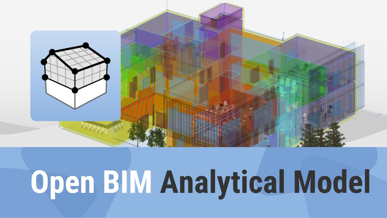 Open BIM Analytical Model