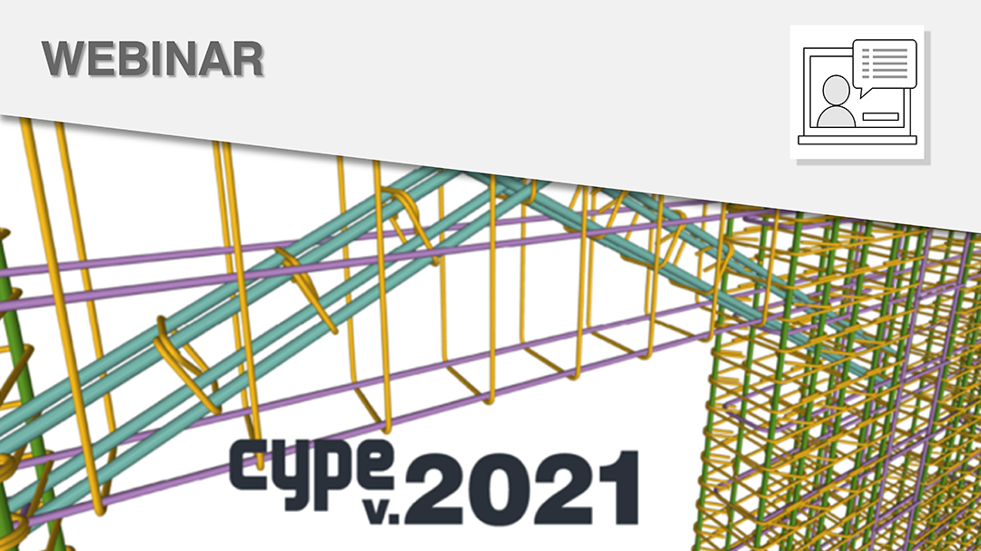 #CYPE2021 - Nuevas soluciones de estructuras de la versión 2021