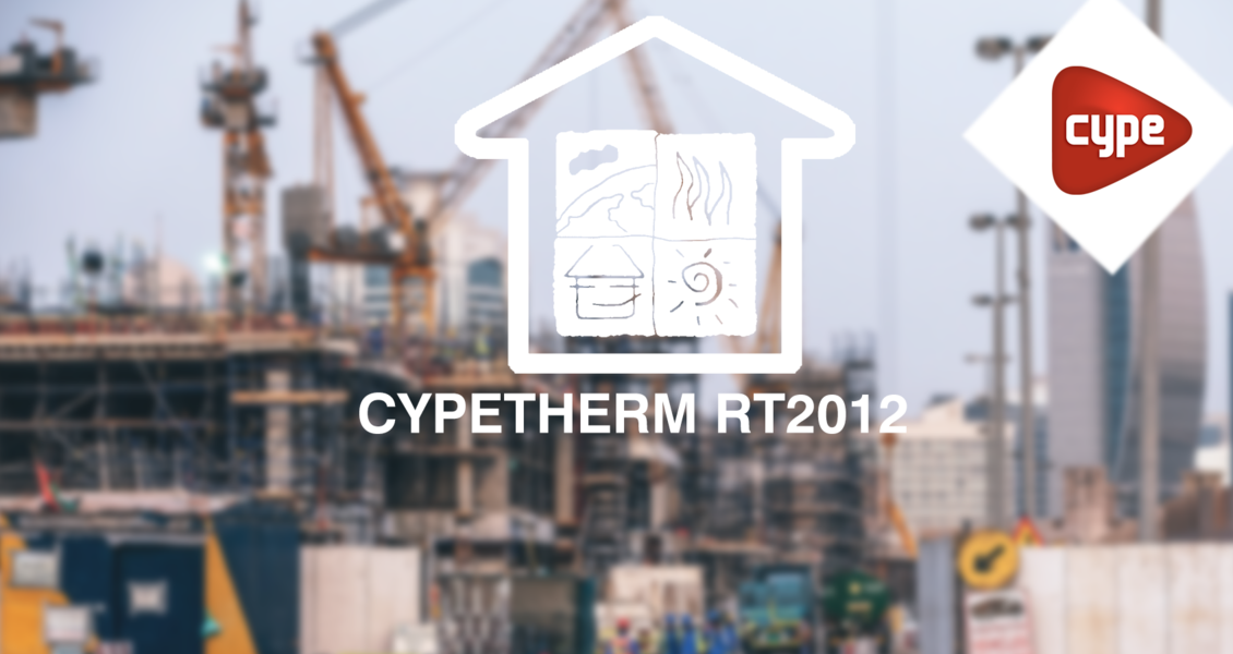 CYPETHERM RT2012 – Initiation et étude de cas