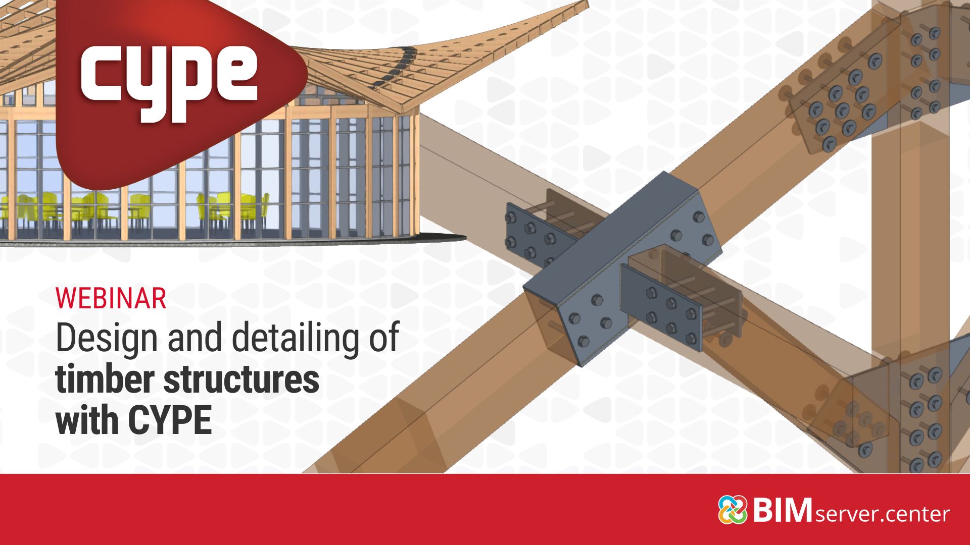 Design and detailing of timber structures with CYPE (evening session ...