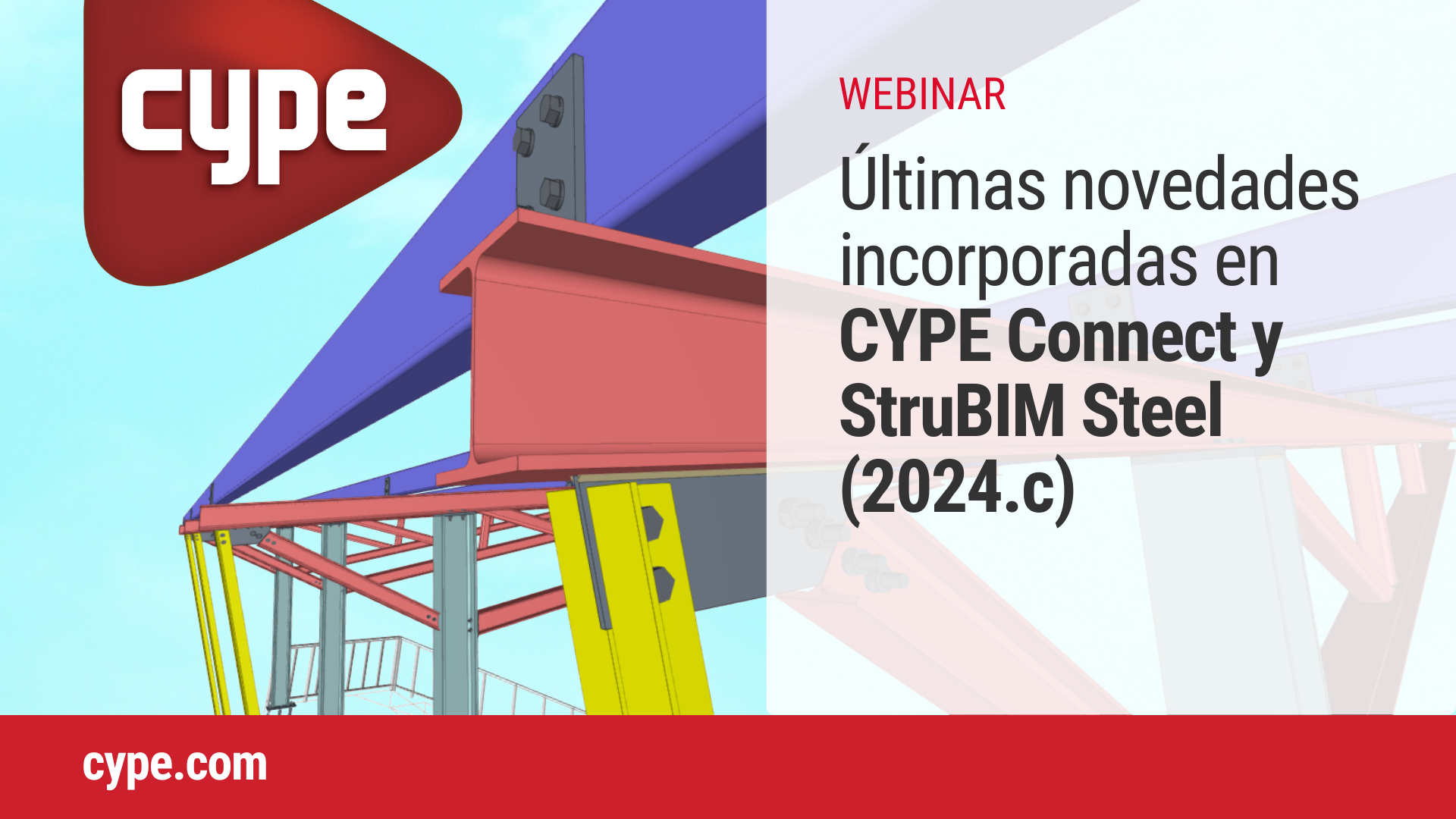 Últimas novedades incorporadas en CYPE Connect y StruBIM Steel (2024.c) - Learning | Cype