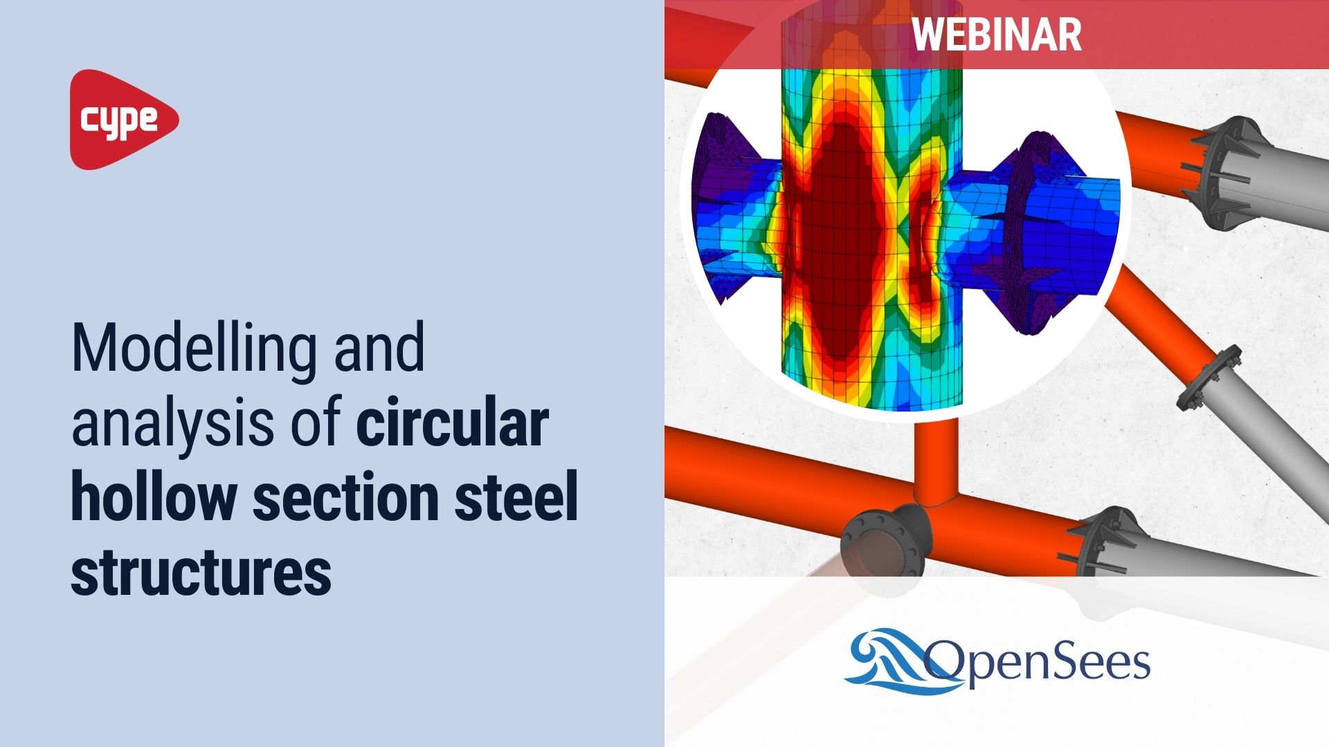 Modelling and analysis of circular hollow section steel structures - Learning | Cype