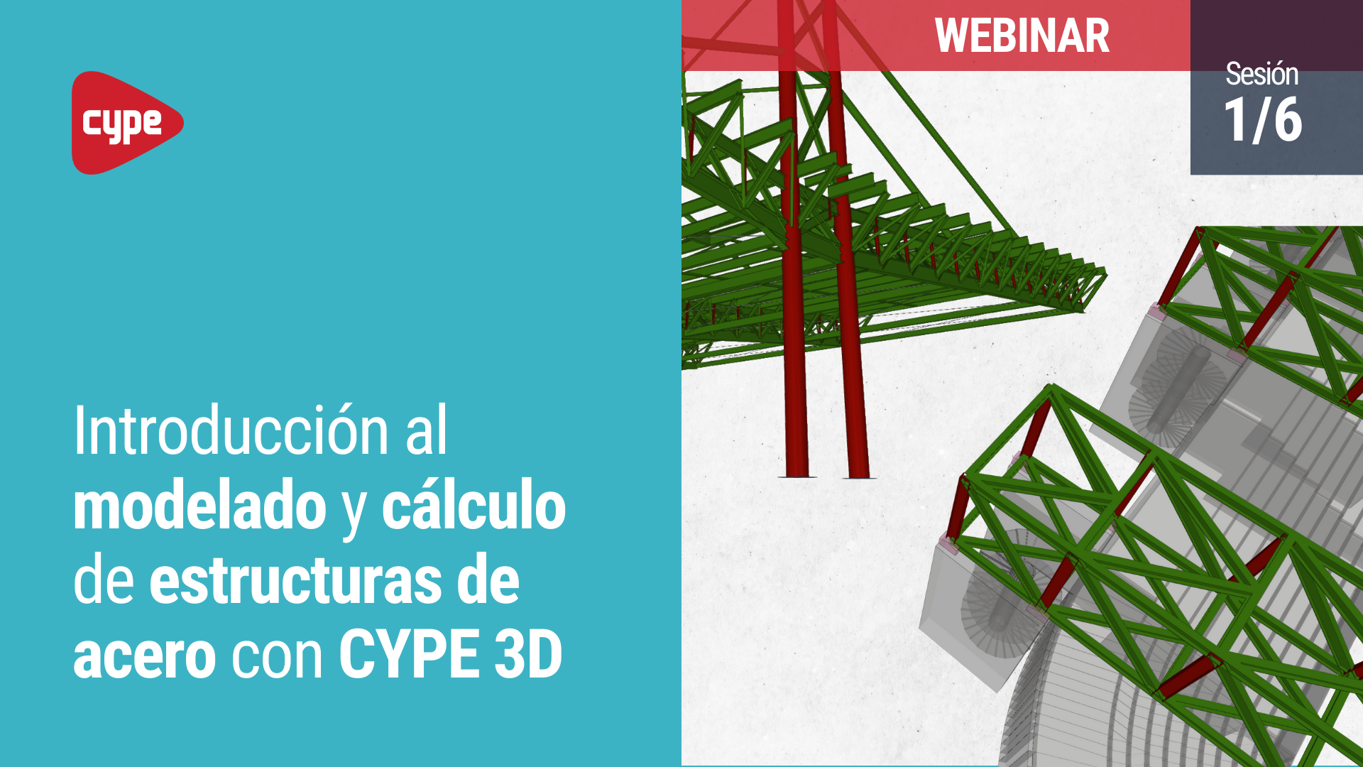 Introducción al modelado y cálculo de estructuras de acero con CYPE 3D - Learning | Cype