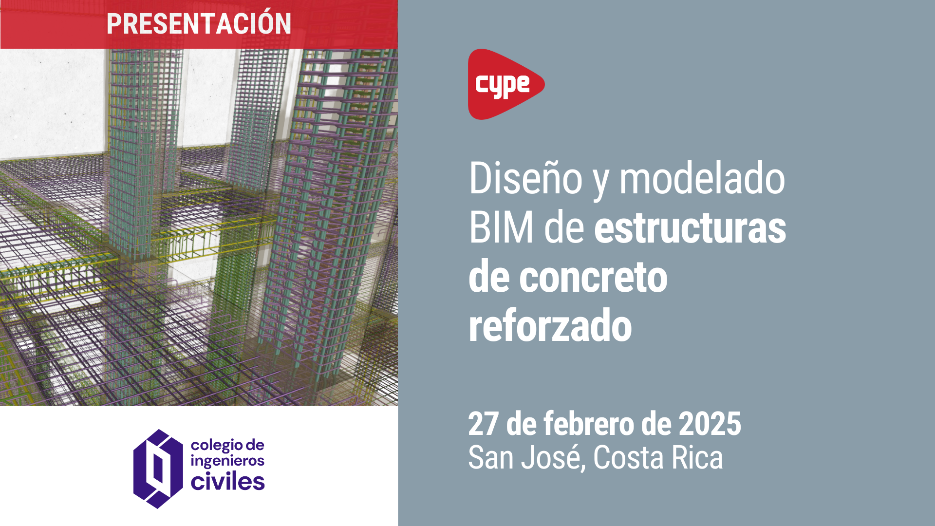 Diseño y modelado BIM de estructuras de concreto reforzado - Colegio de Ingenieros de Costa Rica ...