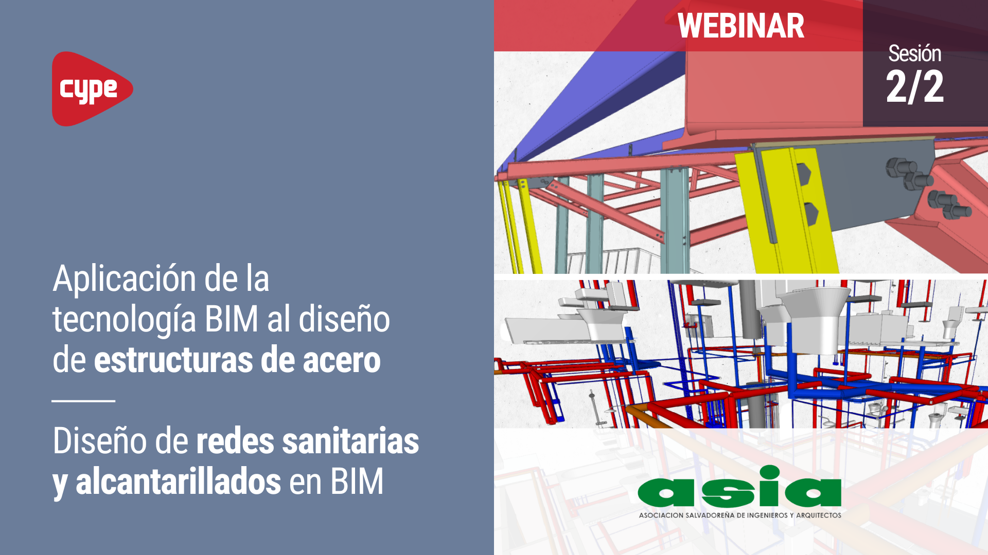 Aplicación de la tecnología BIM al diseño de estructuras de acero + Diseño de redes sanitarias y ...