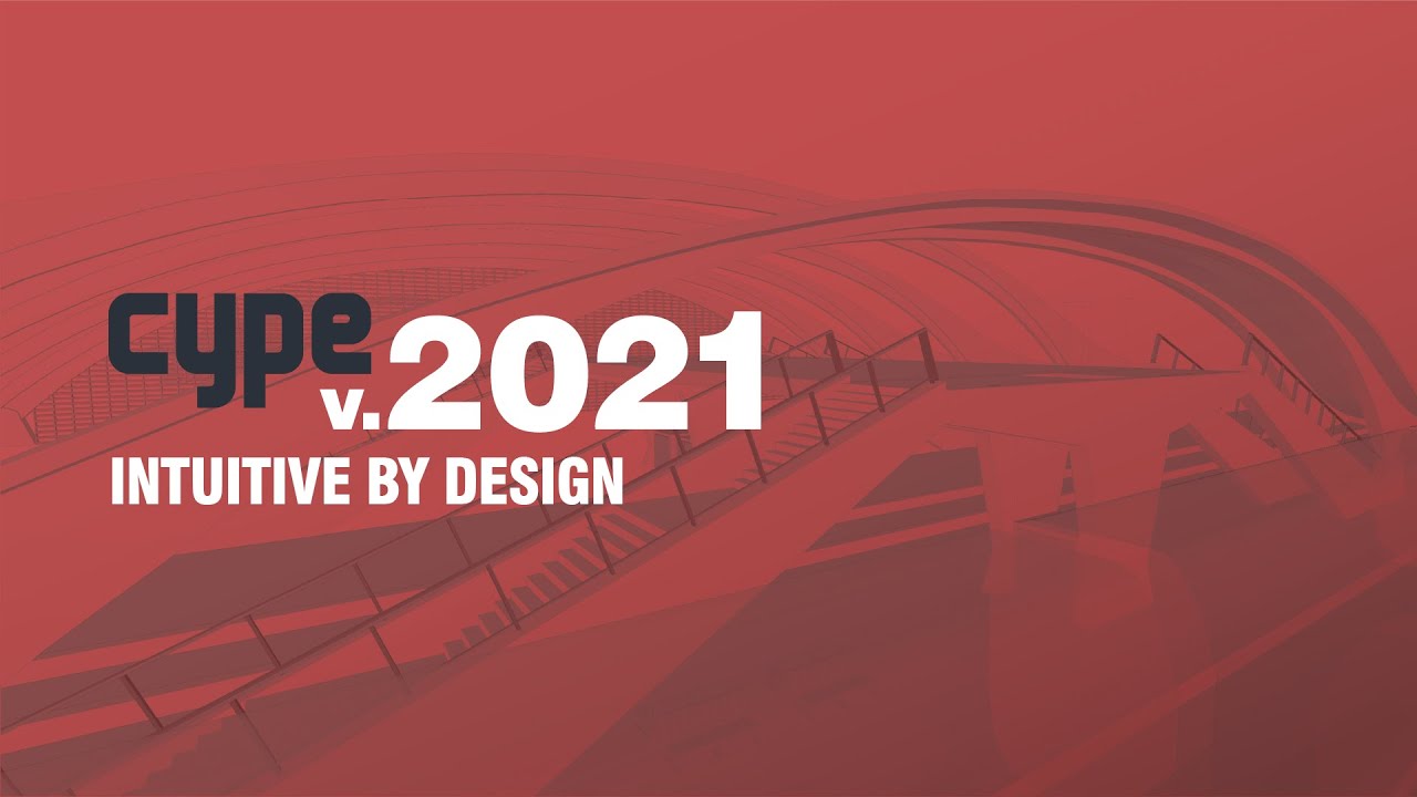 CYPE 2021, intuitive by design