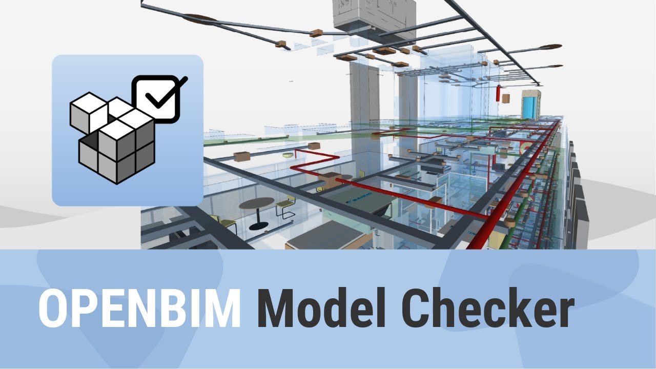 Open BIM Model Checker