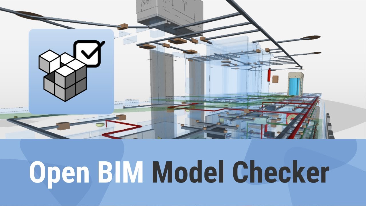 Open BIM Model Checker