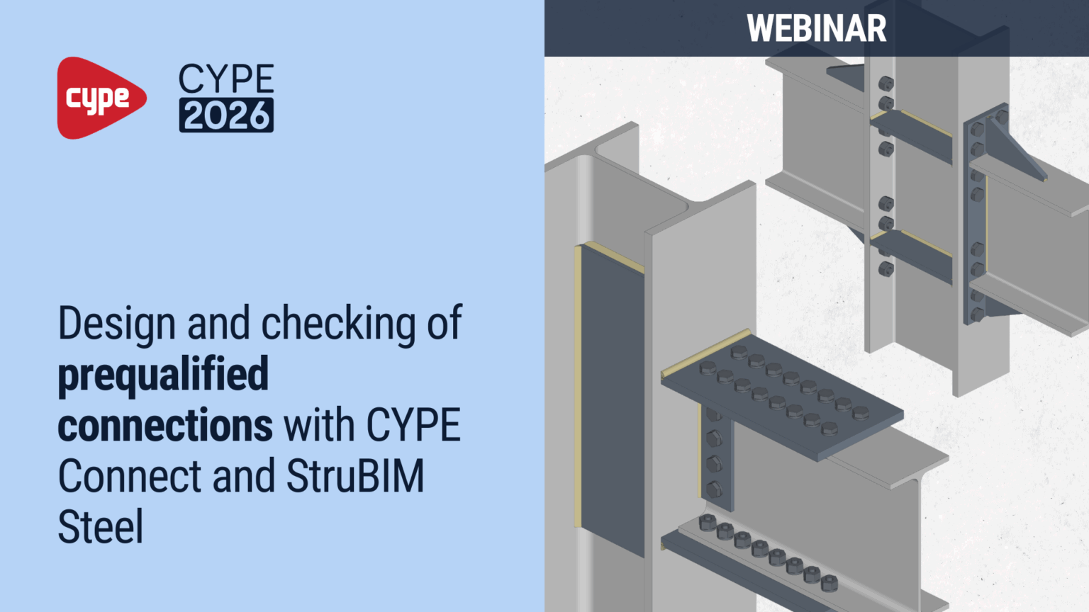Design and checking of prequalified connections with CYPE Connect and StruBIM Steel - Learning ...