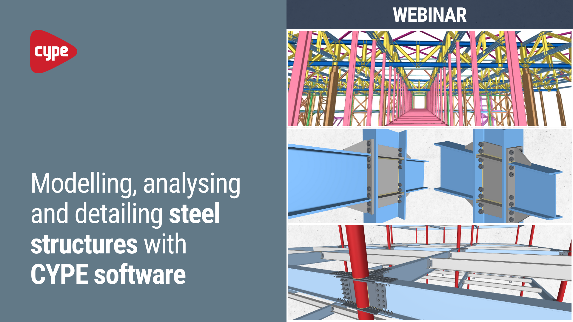 Modelling, analysing and detailing steel structures with CYPE software ...