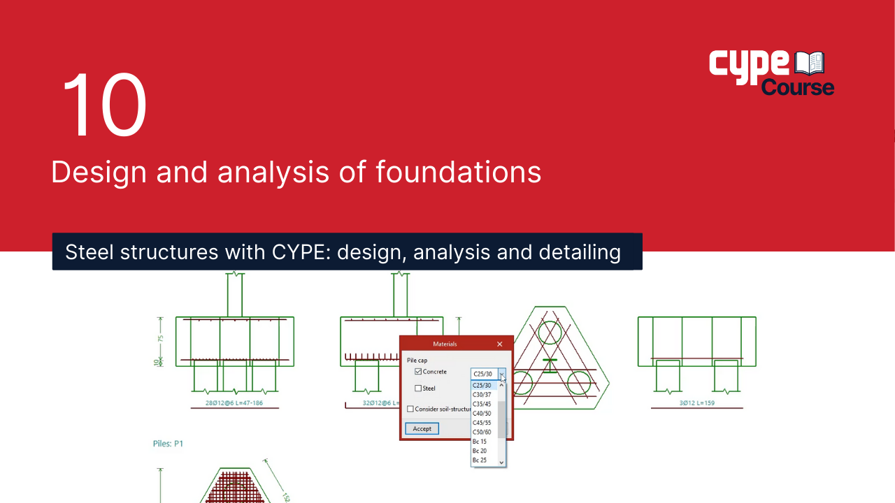 10 - Design and analysis of foundations | CYPE Steel Structures