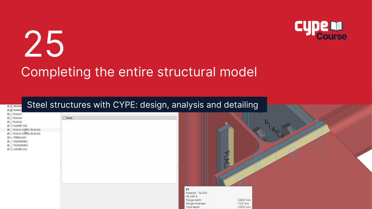 25 - Completing the entire structural model | CYPE Steel Structures