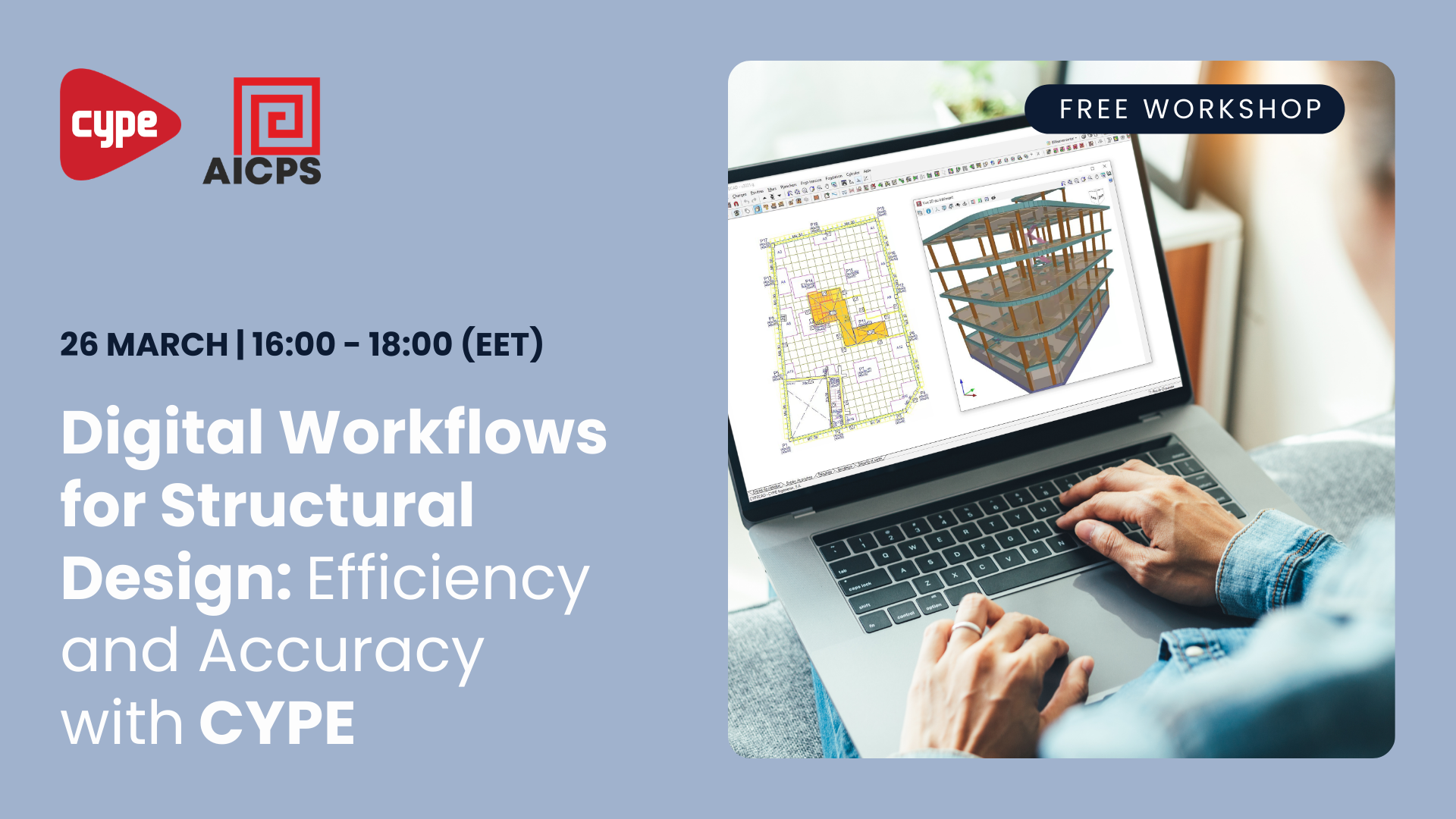 AICPS & CYPE Technical Workshop | Digital Workflows for Structural ...